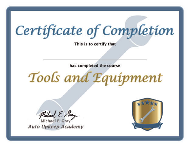 Certificate of Completion – Auto Upkeep Academy